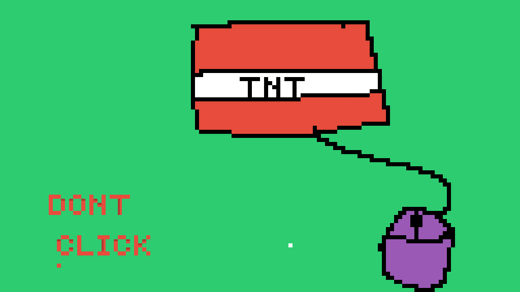 Pixilart - try not to click by minecraft-maker