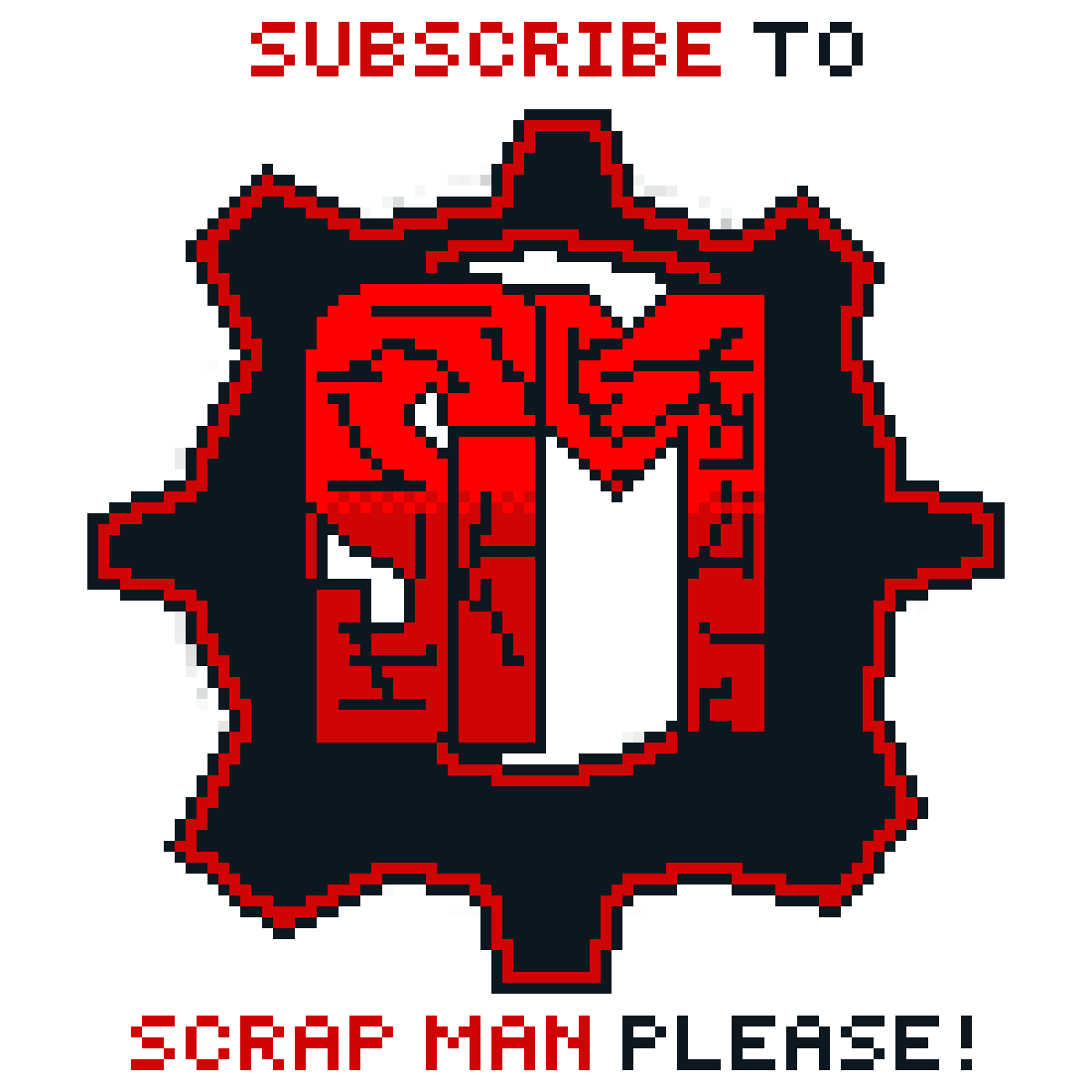 Pixilart - sub to scrap man plaese by Beat-wave