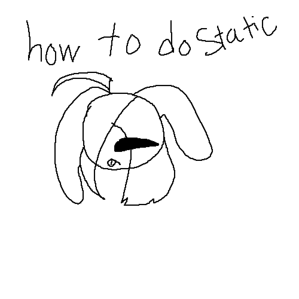 Pixilart - steps On how to static by Bloofsrv2