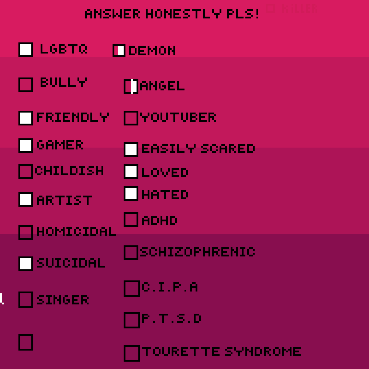 Pixilart - answer honestly pls by Y0ur-l0c4l-d3m1