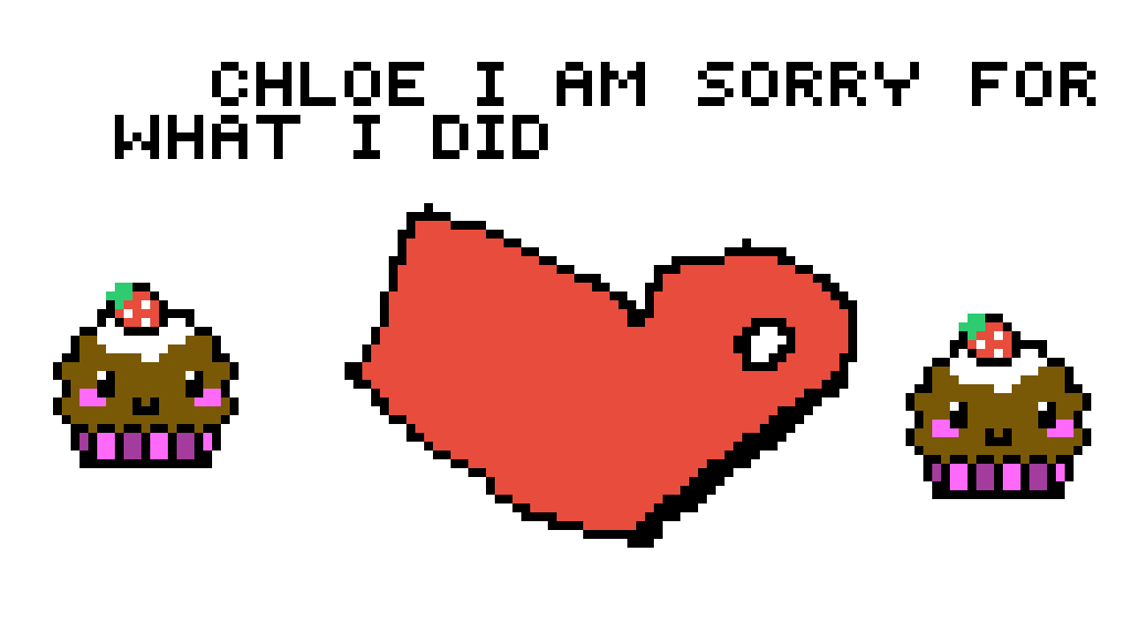 Pixilart - chloe sorry by Anonymous