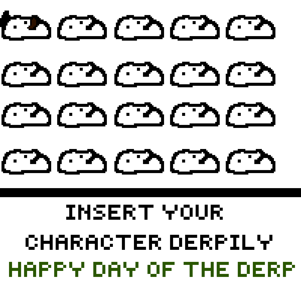 Pixilart - happy derp day by timmyelectron63