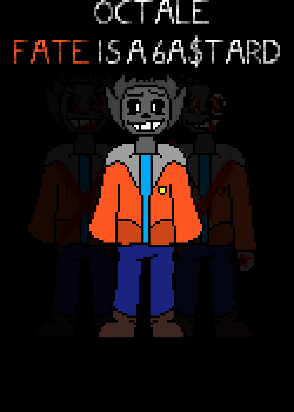Pixilart - OCTALE Fate Is A 6AStard by pixilbarkey