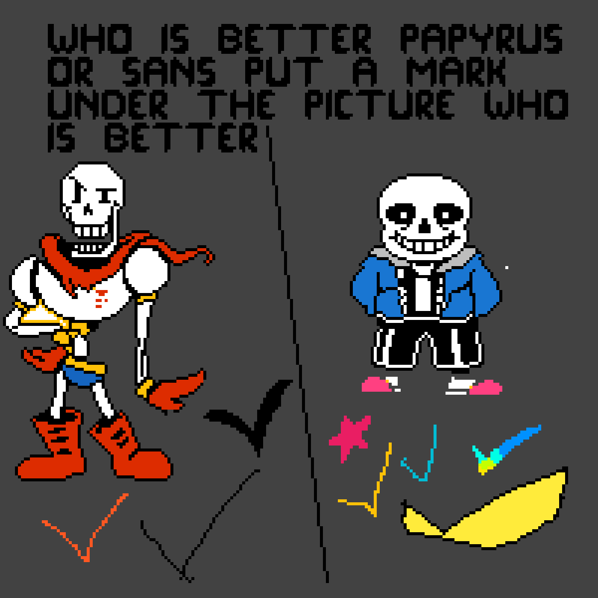Pixilart - Papyrus is Better by StarvingArtist