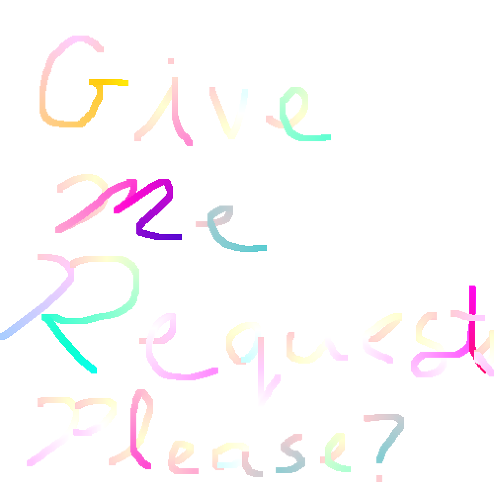 Pixilart - Request????.... please :c by organiccghost