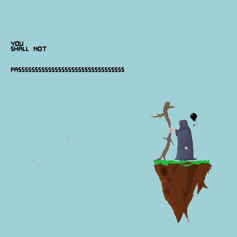 Pixilart - you shall not pass by slavedaddy