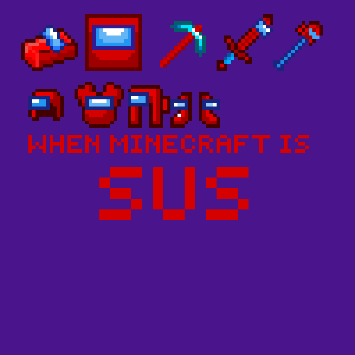 Pixilart - Sus Tools And Armor by LandonLMR