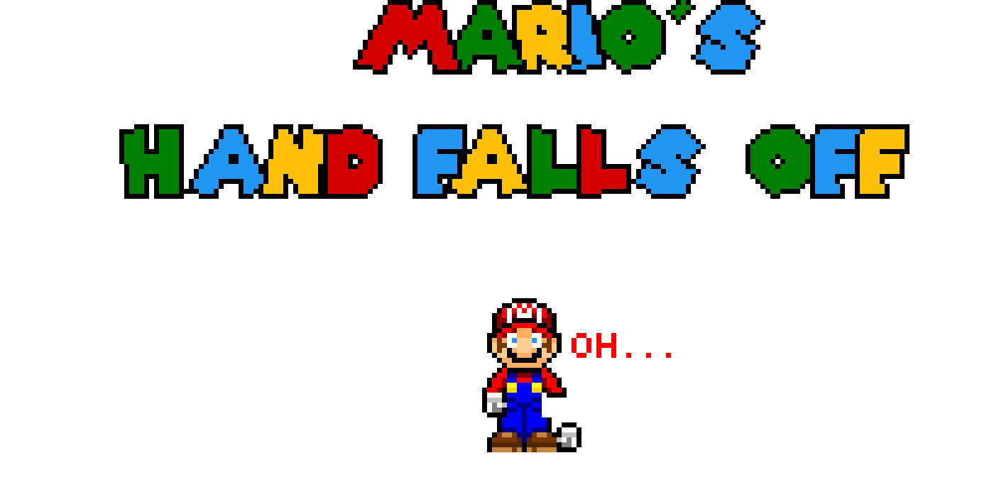 Pixilart - Mario s hand falls off by RyanNotHere
