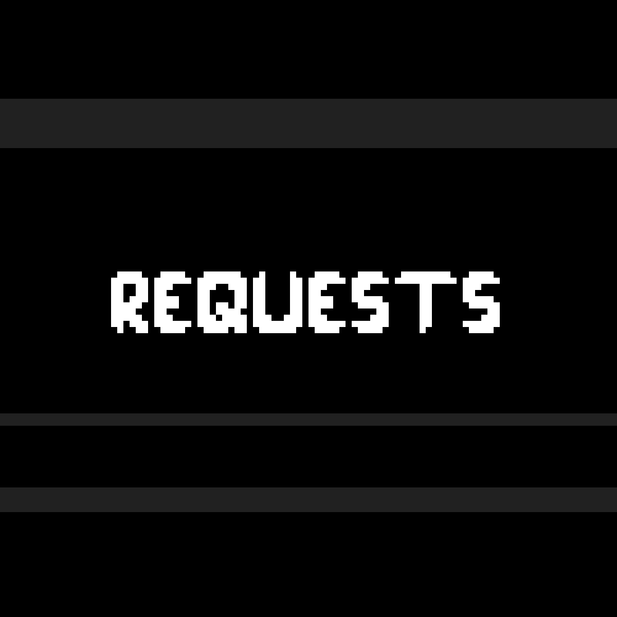 Pixilart - REQUESTS by SimpleSans