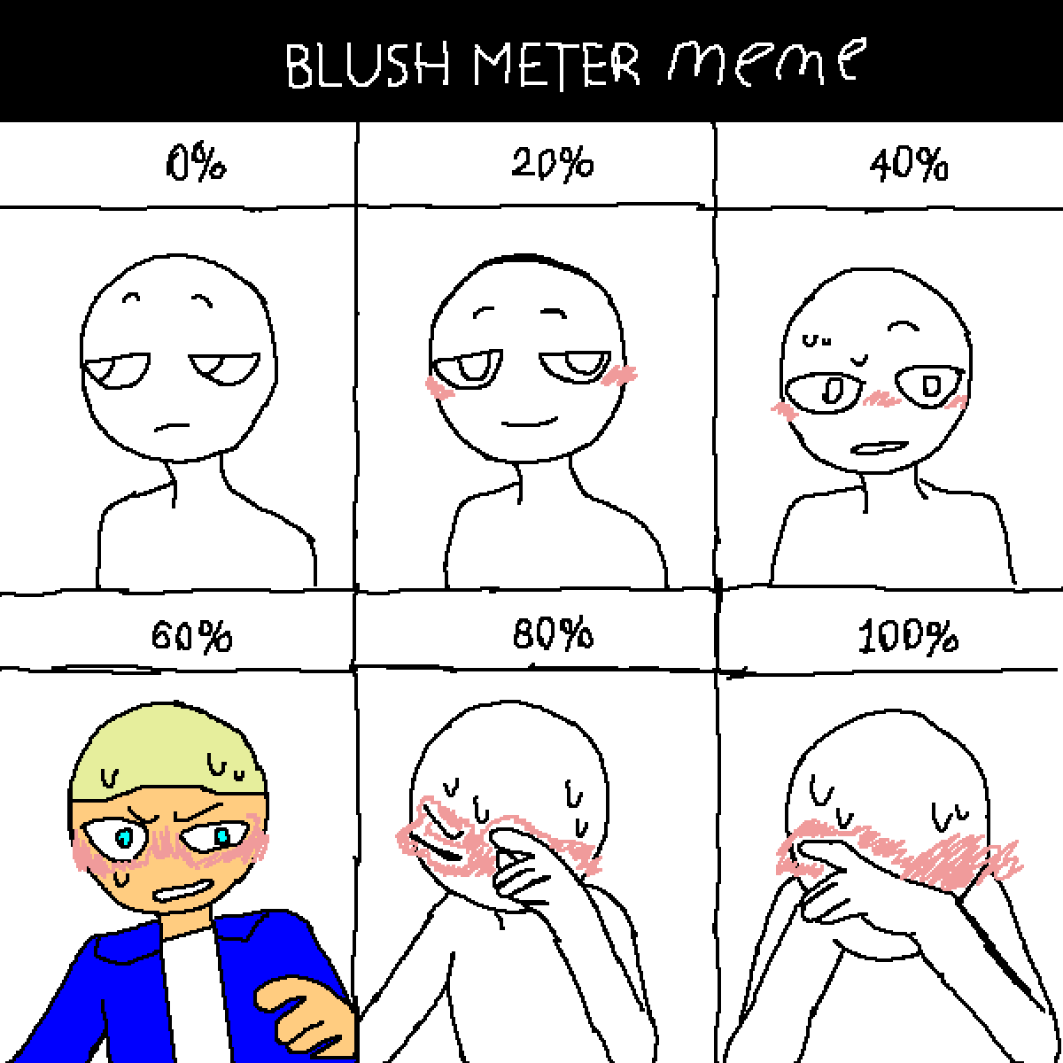 Pixilart Blushing Faces Meme By SkeleDrago20XX