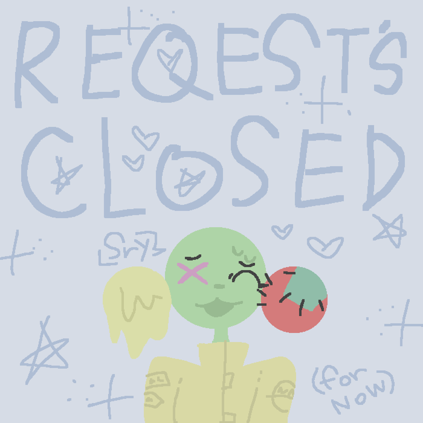 Pixilart - Request s Closed by naomiso