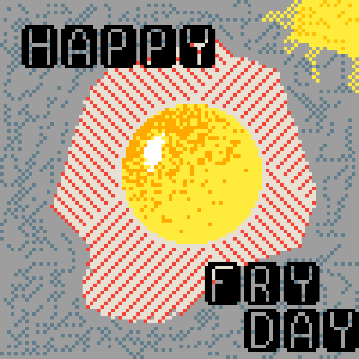 Pixilart - Happy Fryday by OutofFocus