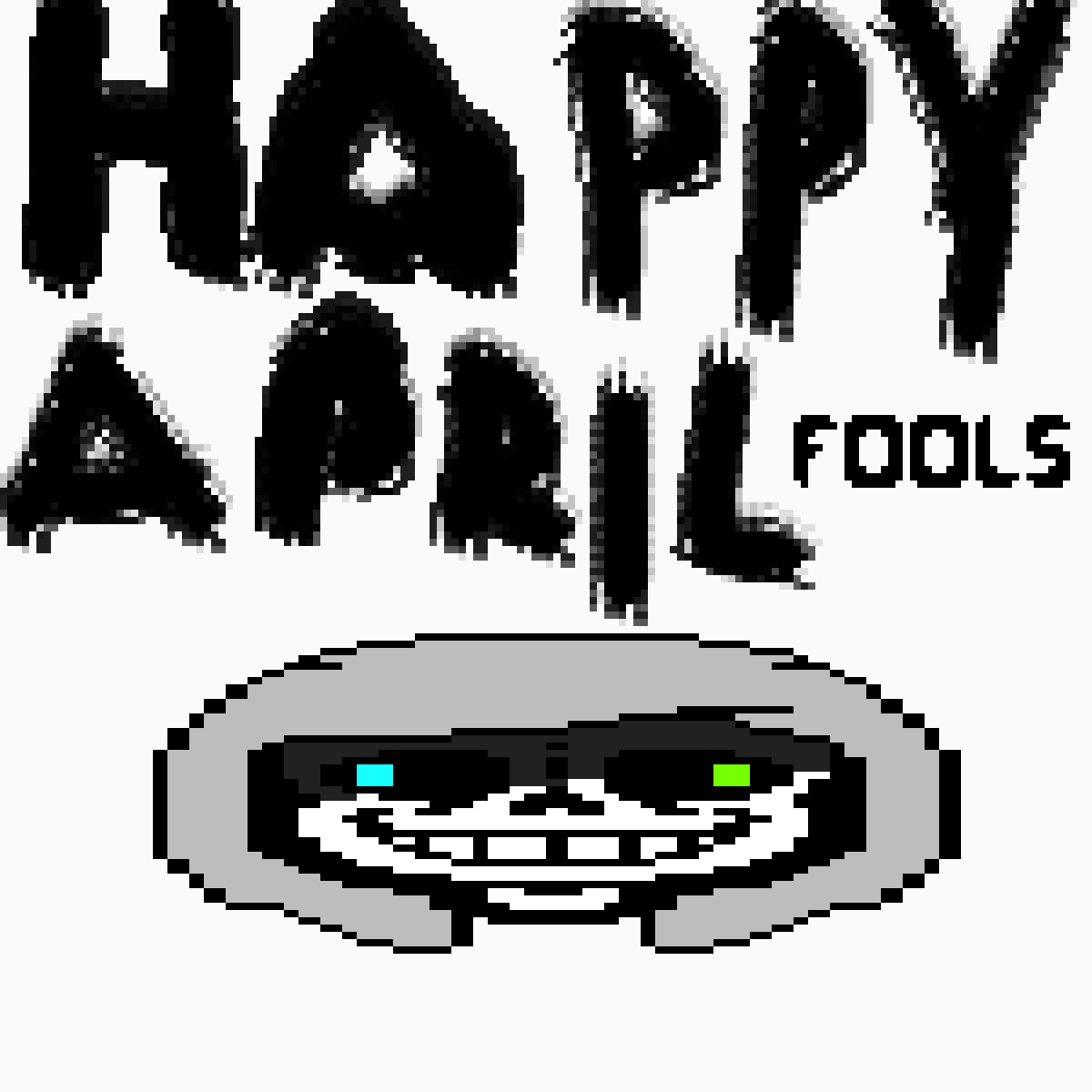 Pixilart - happy april fools day by lietale-sans