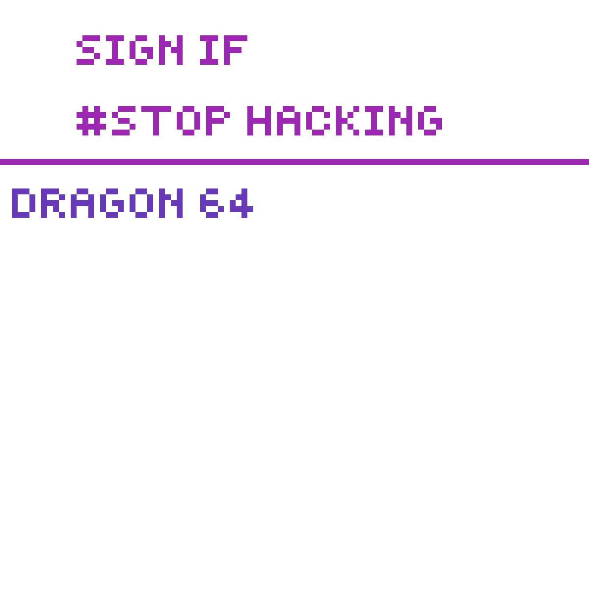 Pixilart - Stop hacking by EvDaMeme