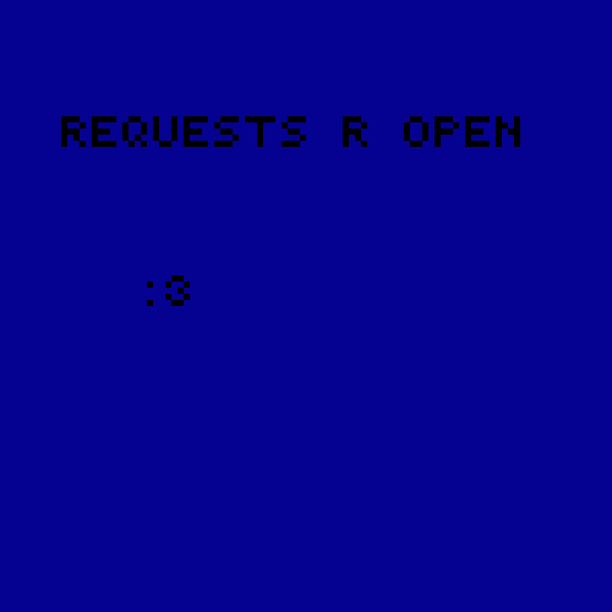 Pixilart - requests r open by slimeboy