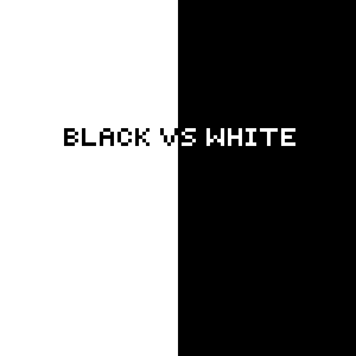Pixilart - black vs white by dr3amn0tF0und