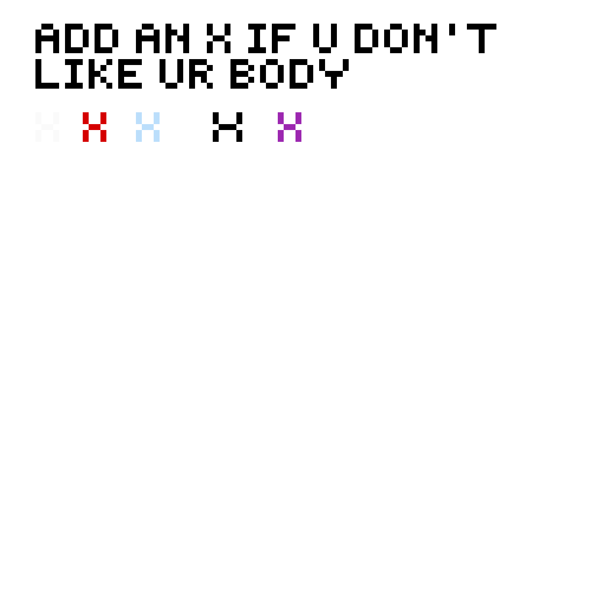 Editing make a x - Free online pixel art drawing tool - Pixilart