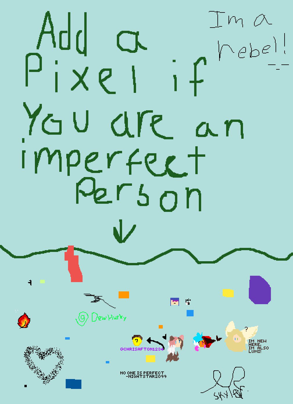 Pixilart - Sign if your not perfect by G1am-Dddy