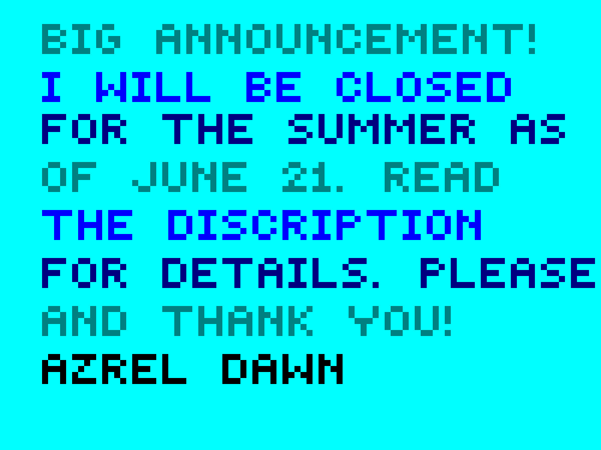 Pixilart - Big ANNOUNCEMENT (Please Read) by Azrel-Dawn