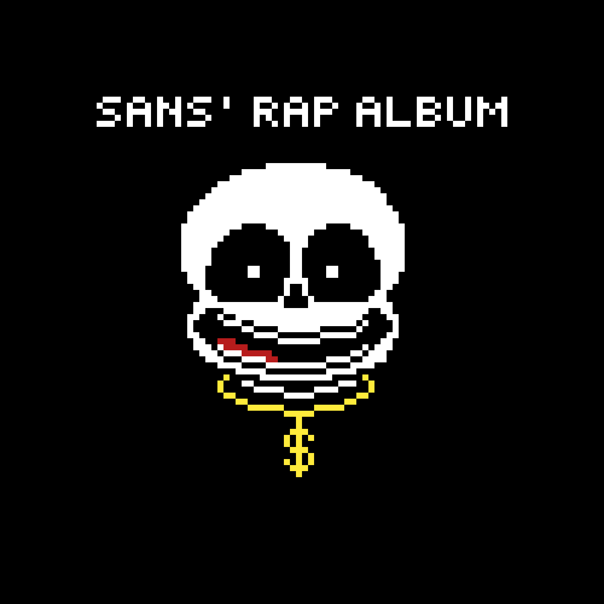 Pixilart - Sans Rap Album by GoatmanThe15th