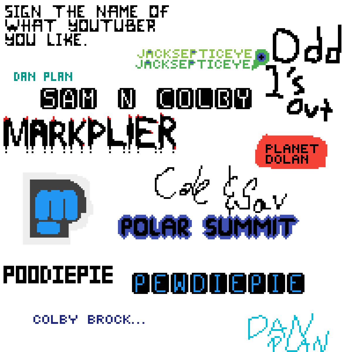 Editing DAN PLAN!!! - Free online pixel art drawing tool - Pixilart