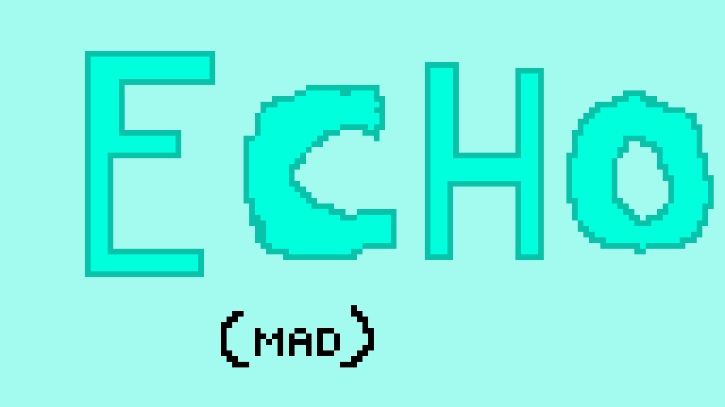 Pixilart - Echo (MAD) by SmellyNerpals