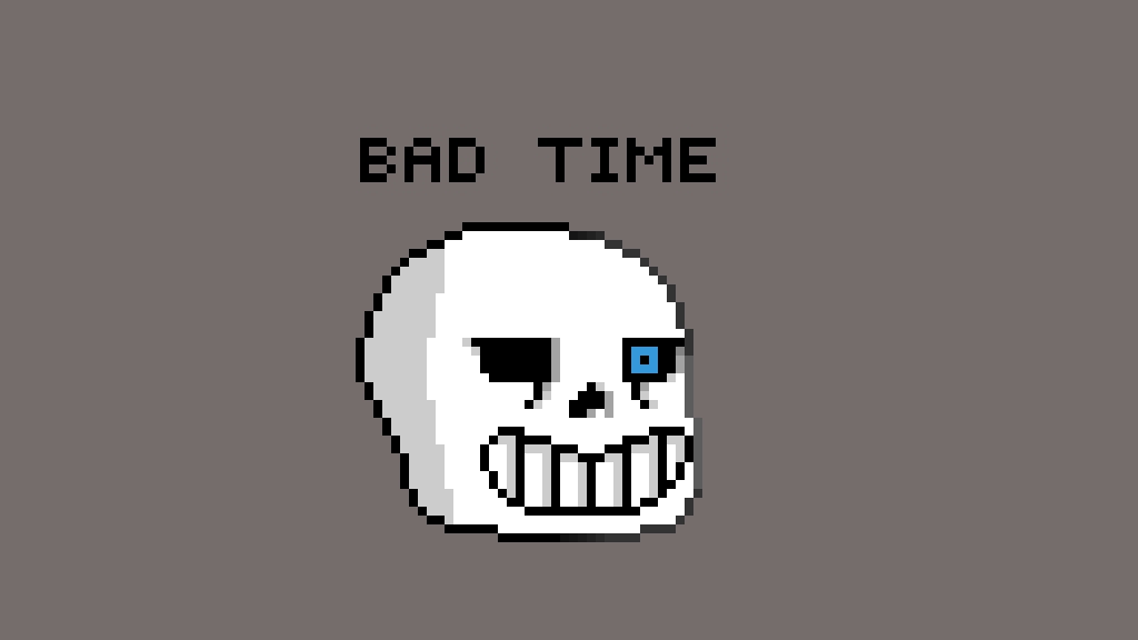 Pixilart - BAD TIME by SANSPAI