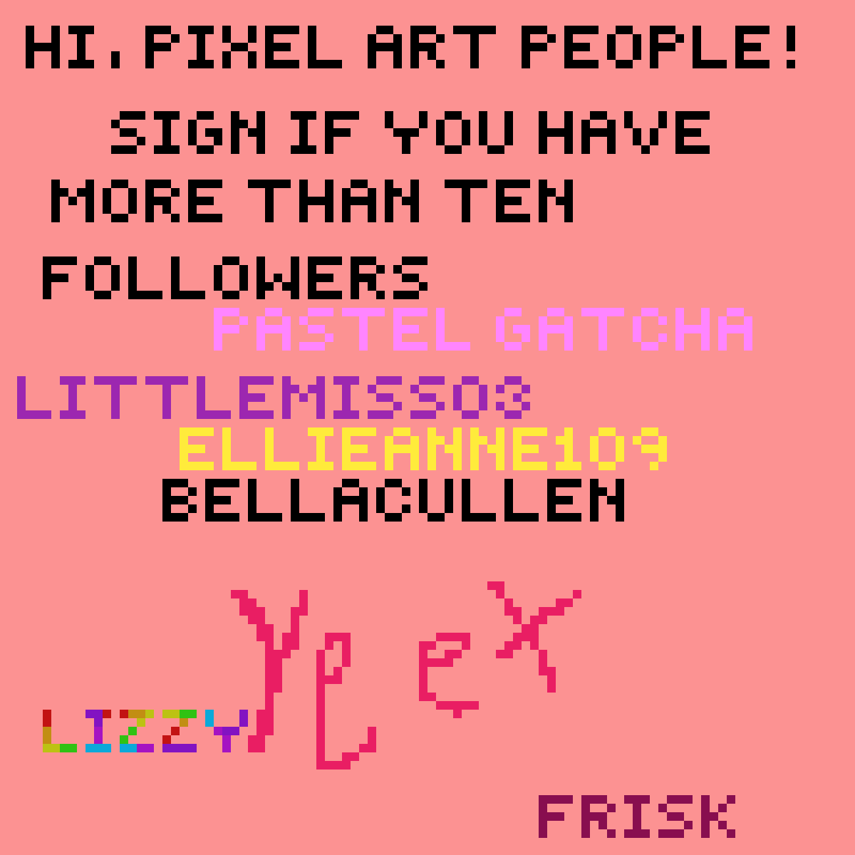 Editing follower count - Free online pixel art drawing tool - Pixilart