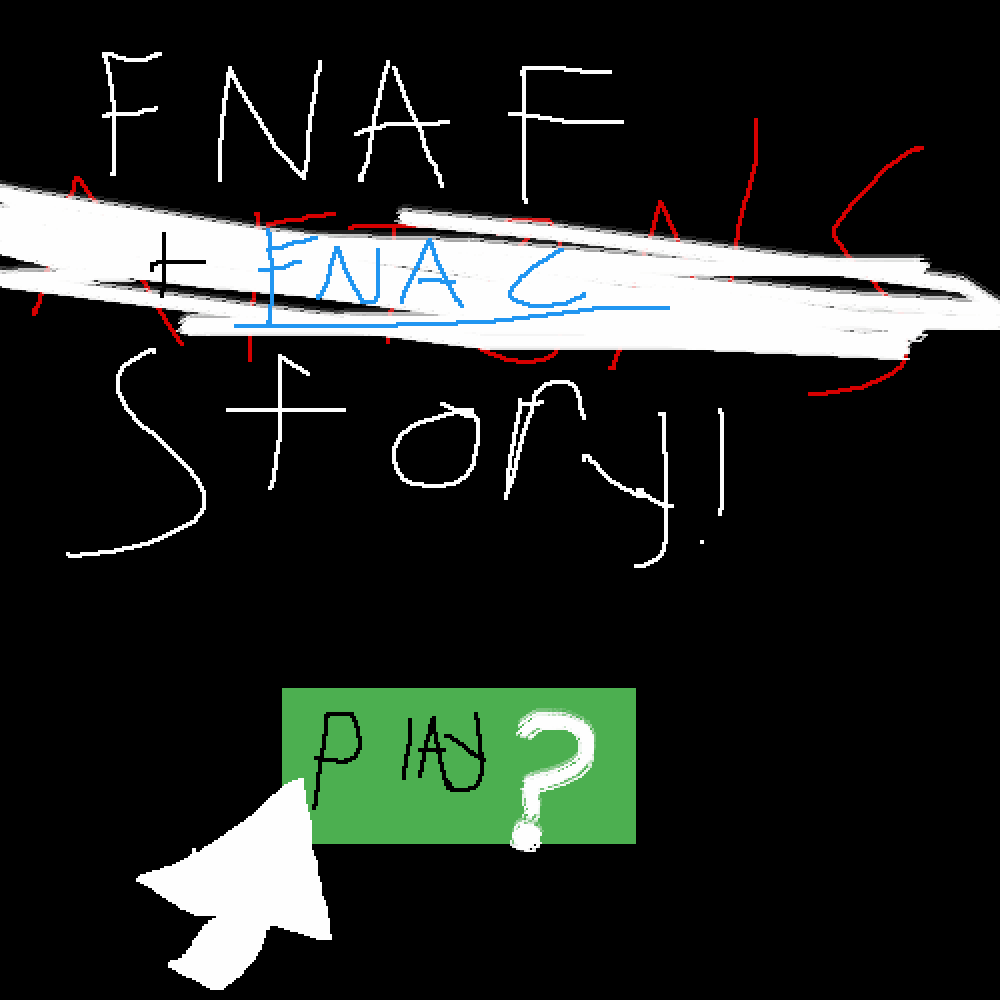 Pixilart - wip 2 fnaf x fnac story by BlakeSpacing