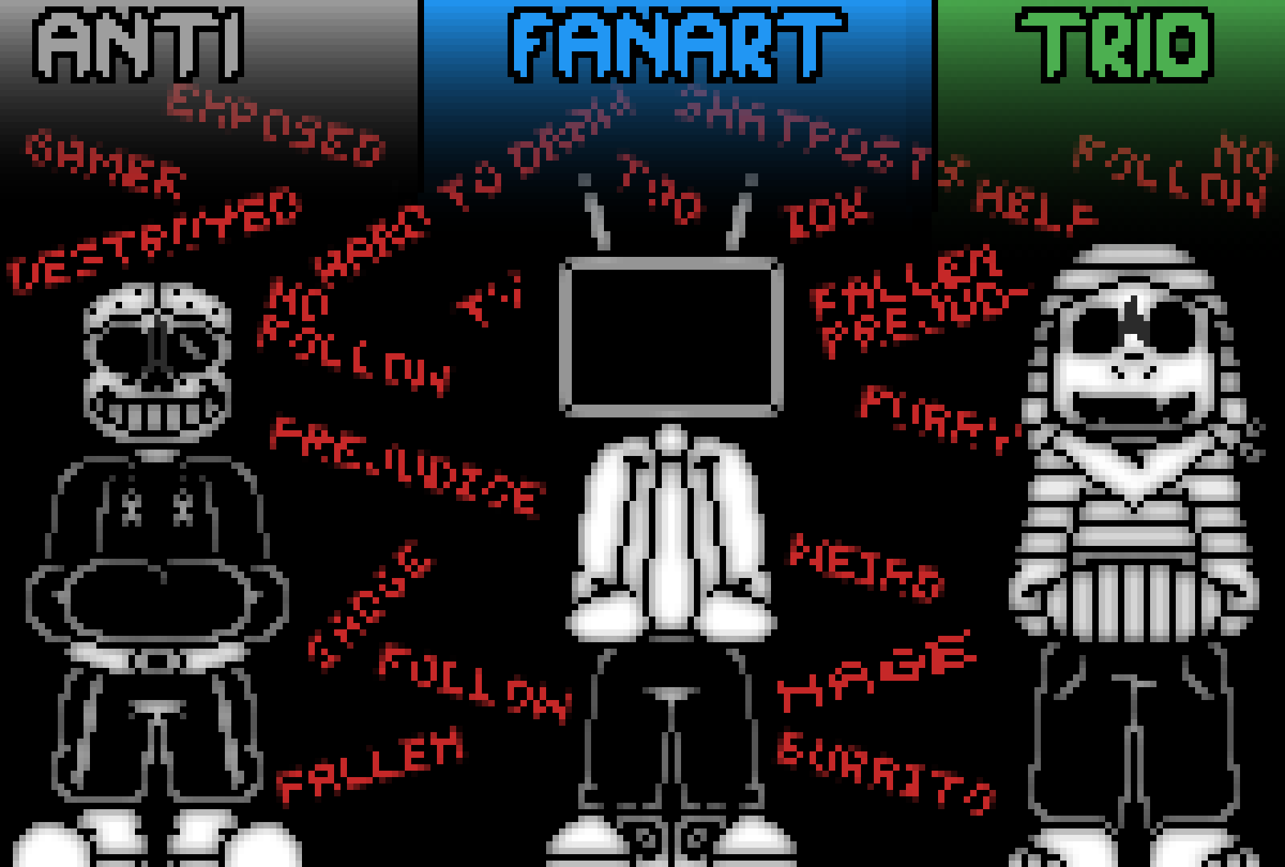 Pixilart - Anti Fanart Trio by Dandefeater