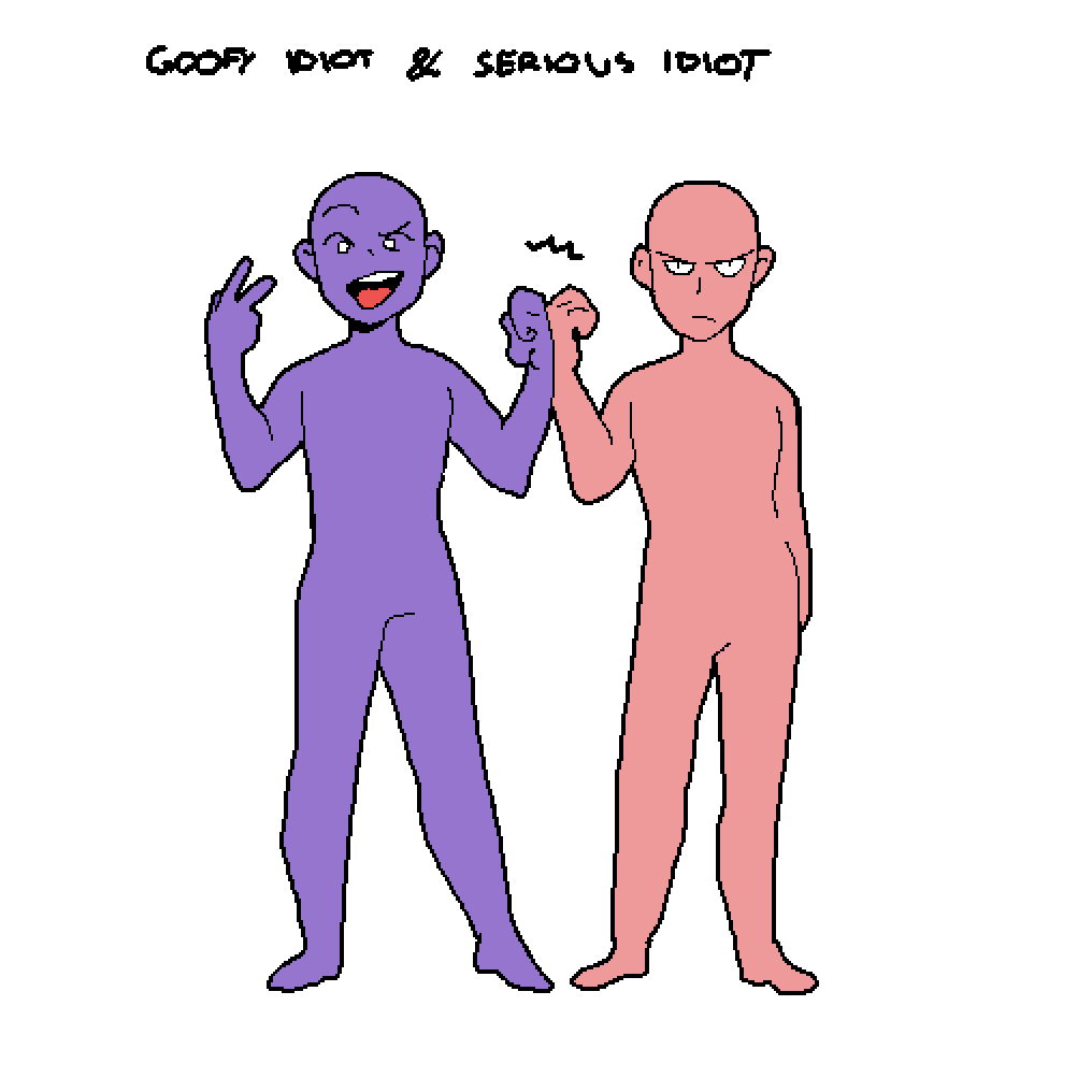 Pixilart - Goofy Serious Base by unluckyhun