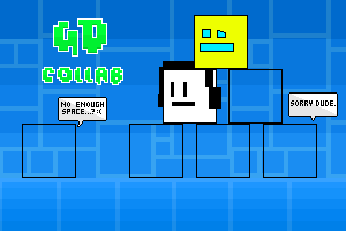 Pixilart - Gd Collab by GoinOwen