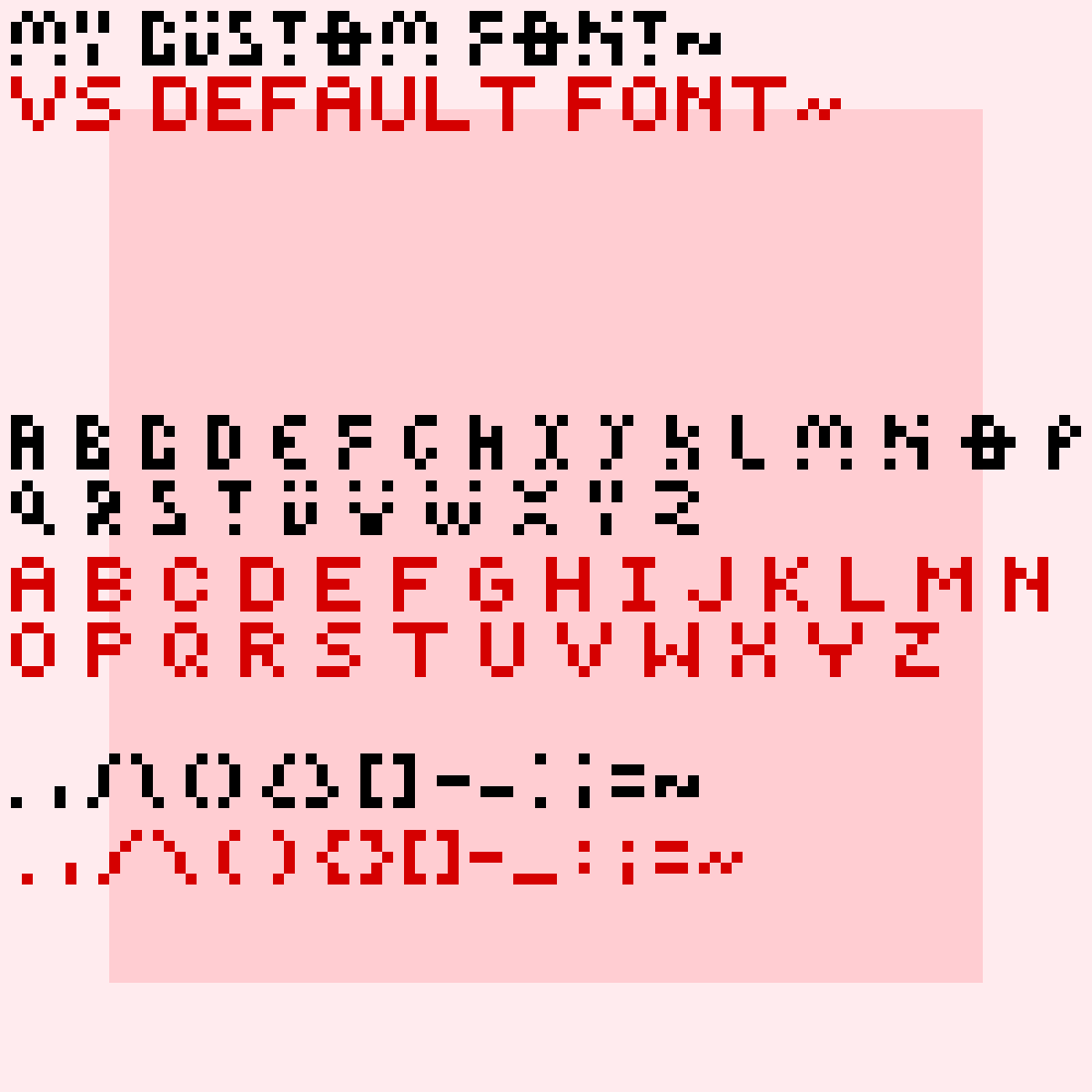 Pixilart My Font Vs Default Font By WaterFoox