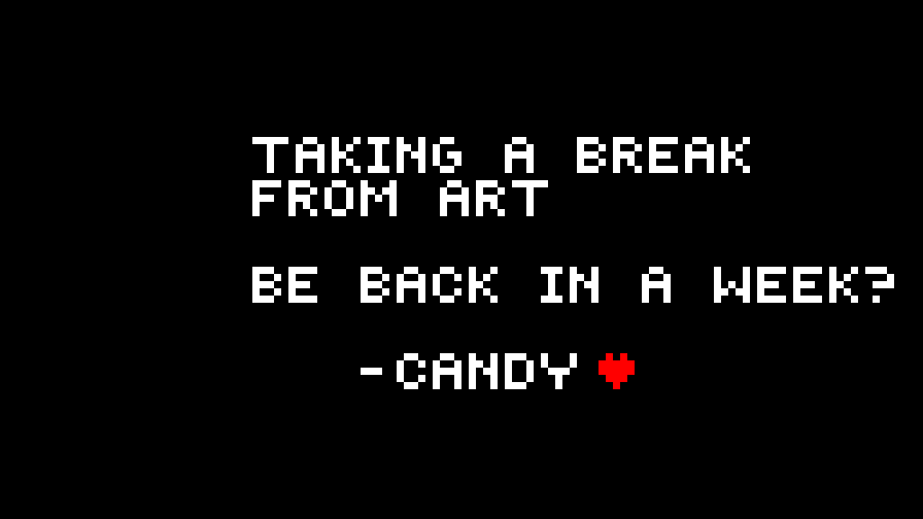 Pixilart - Be right back by Candycane33480