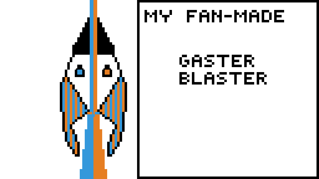 Pixilart - My fan made Gaster Blaster by Derpyyyy