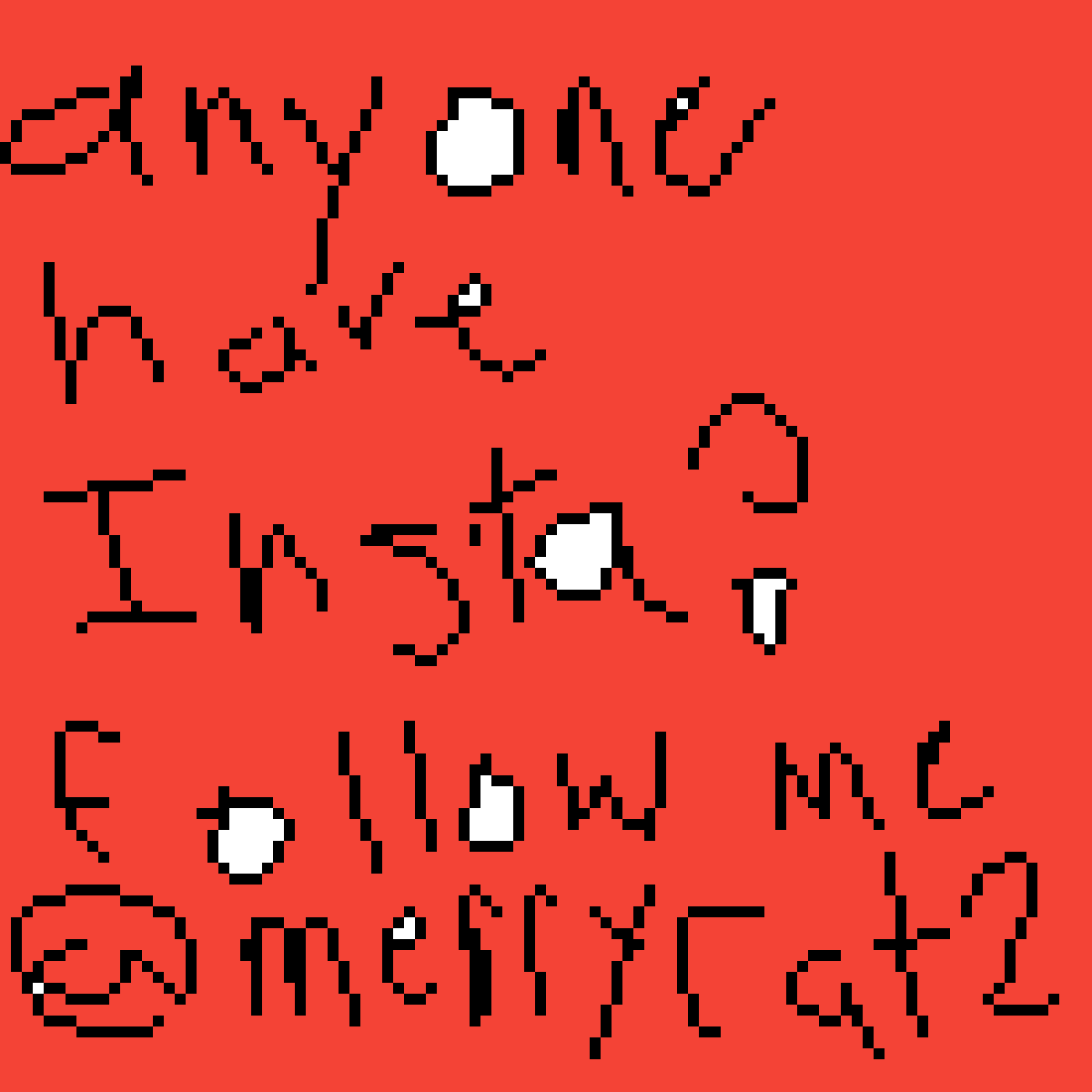 Pixilart - I'll Follow You! by catsrule22