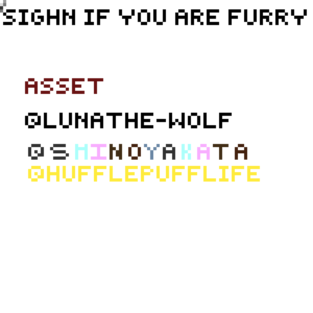 Pixilart - sign if you are a furry by hufflepufflife