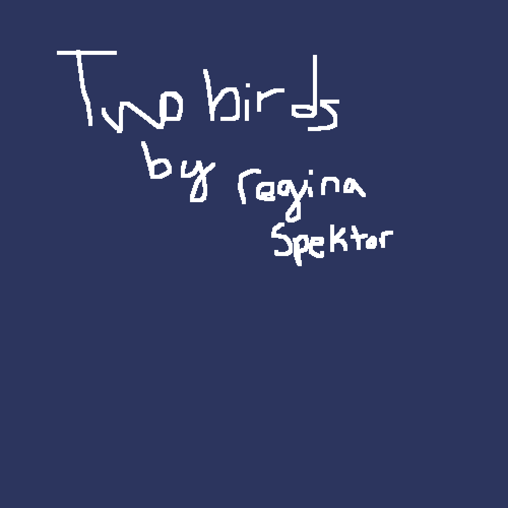 Pixilart - Two Birds by MEMETOMORI