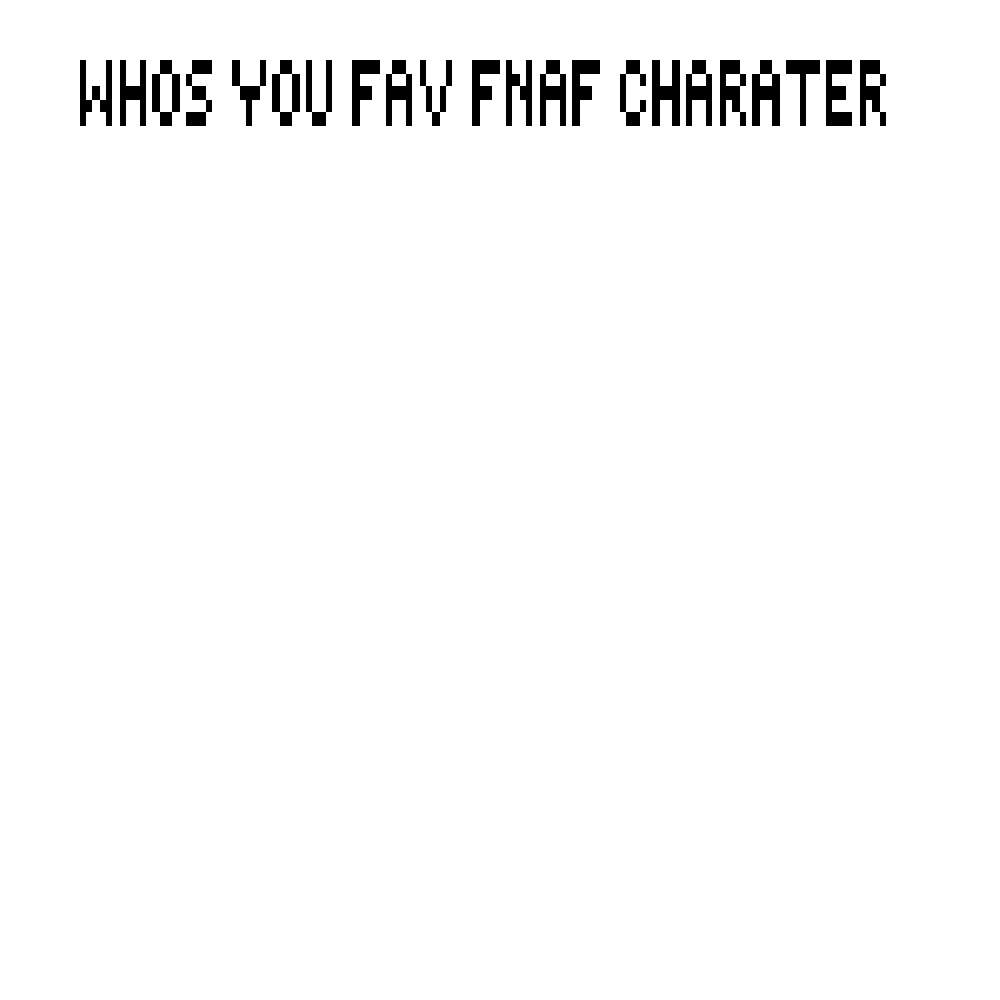 Editing fnaf - Free online pixel art drawing tool - Pixilart