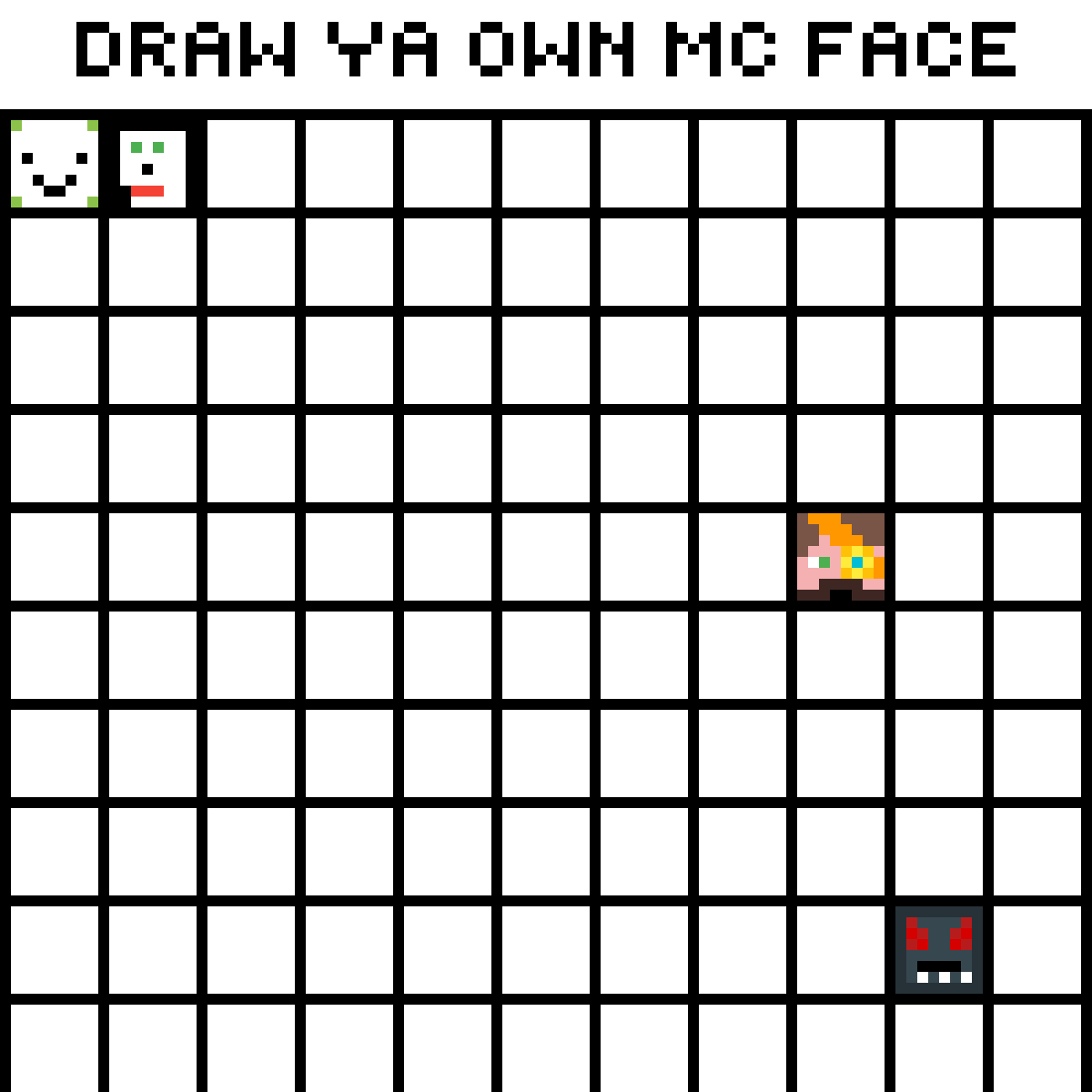 Pixilart - DRAW YOUR OWN MC FACE by Kylesloth