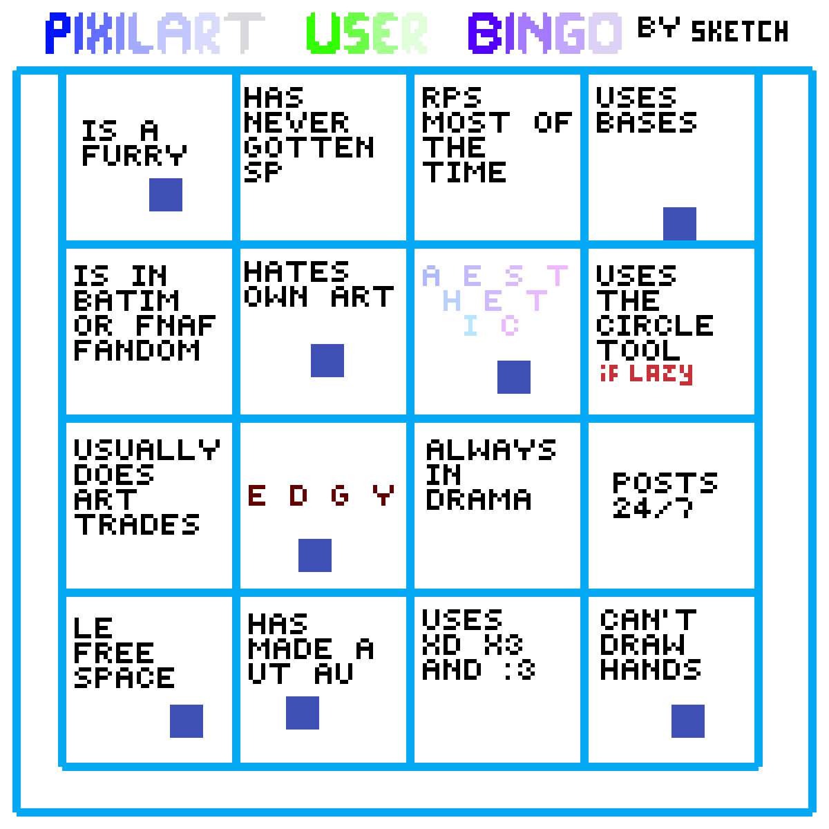 Editing *Sigh* bingo - Free online pixel art drawing tool - Pixilart