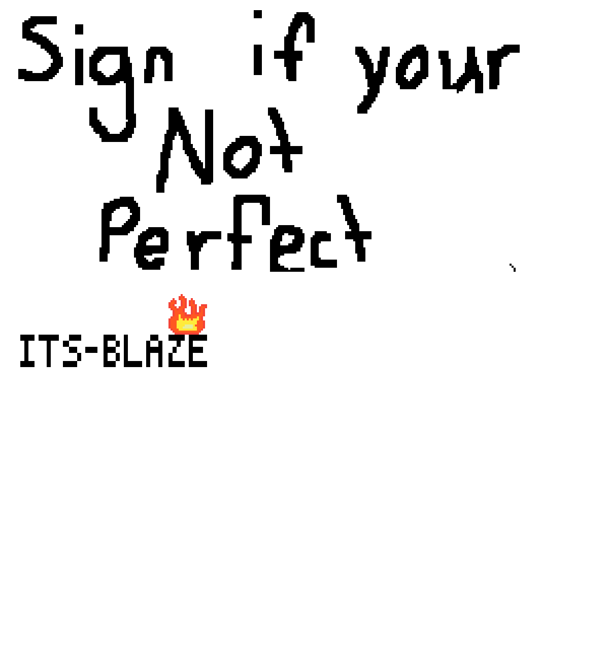 Pixilart - sign plz by Its-Blaze