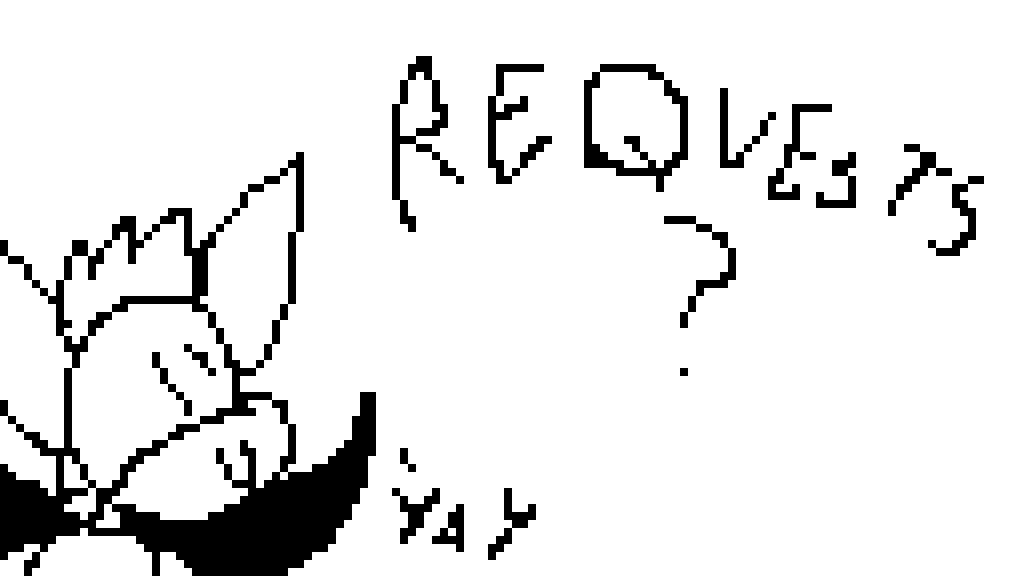 Pixilart - requests ? by julaino