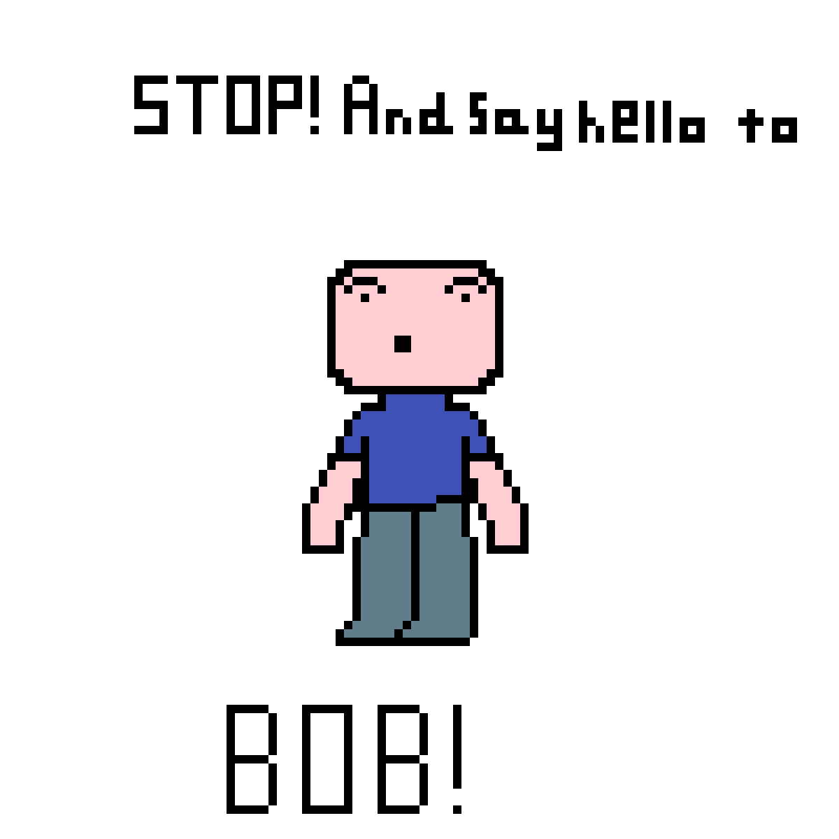 Pixilart - STOP AND SAY HELLO by Baygulls