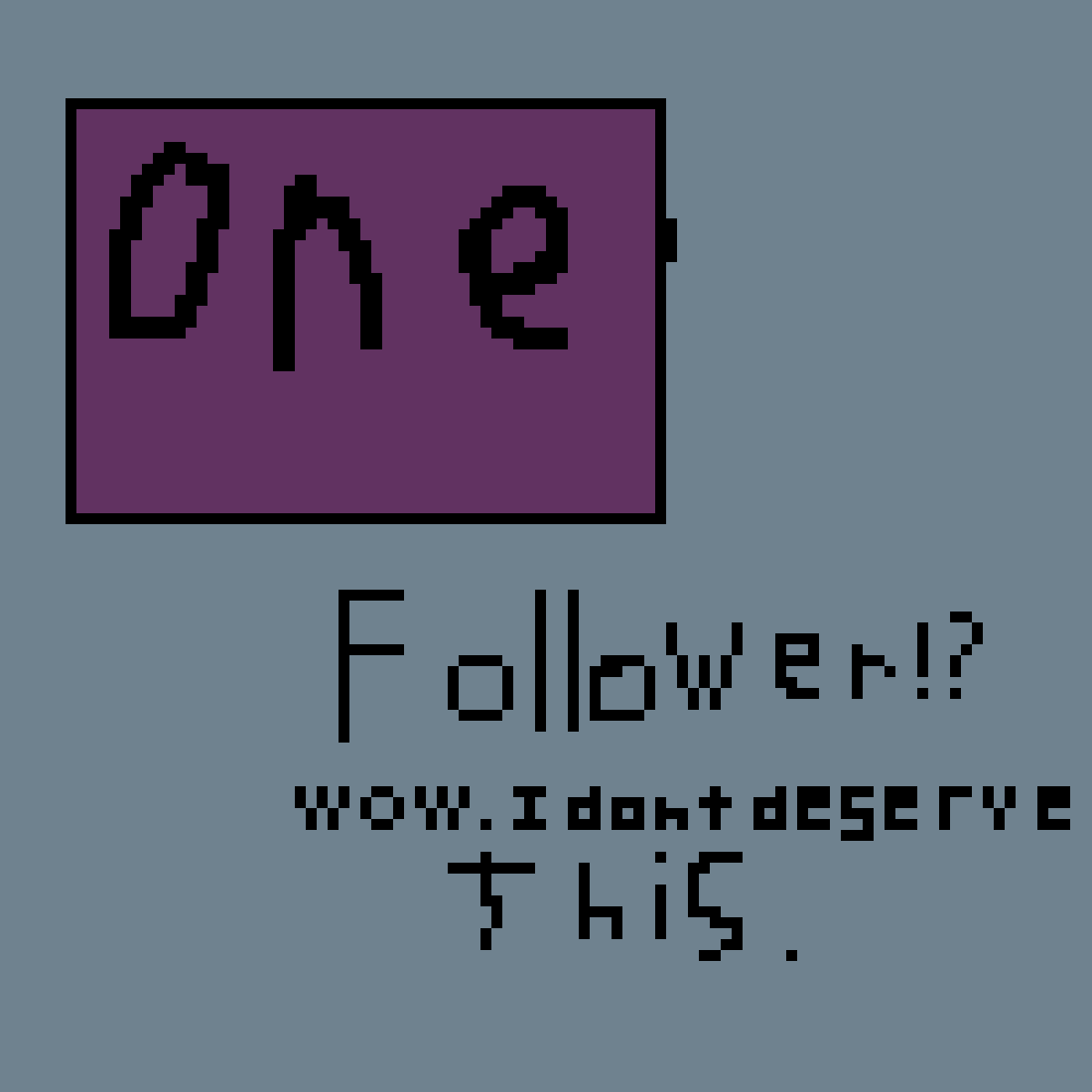 Pixilart - First Follower!!! by The-Dark-Prince