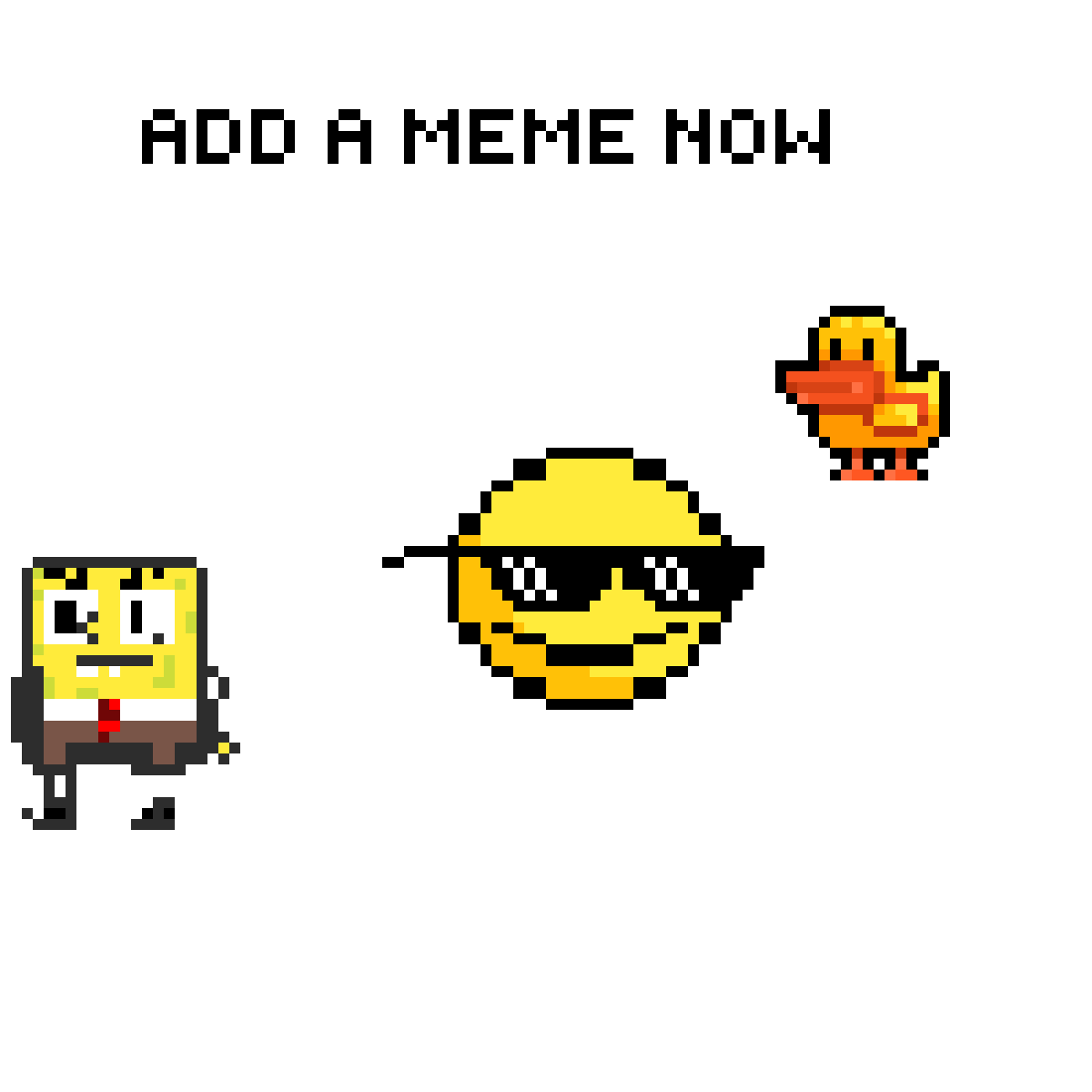 Pixilart - ADD YOUR MEME! by ronin-pig