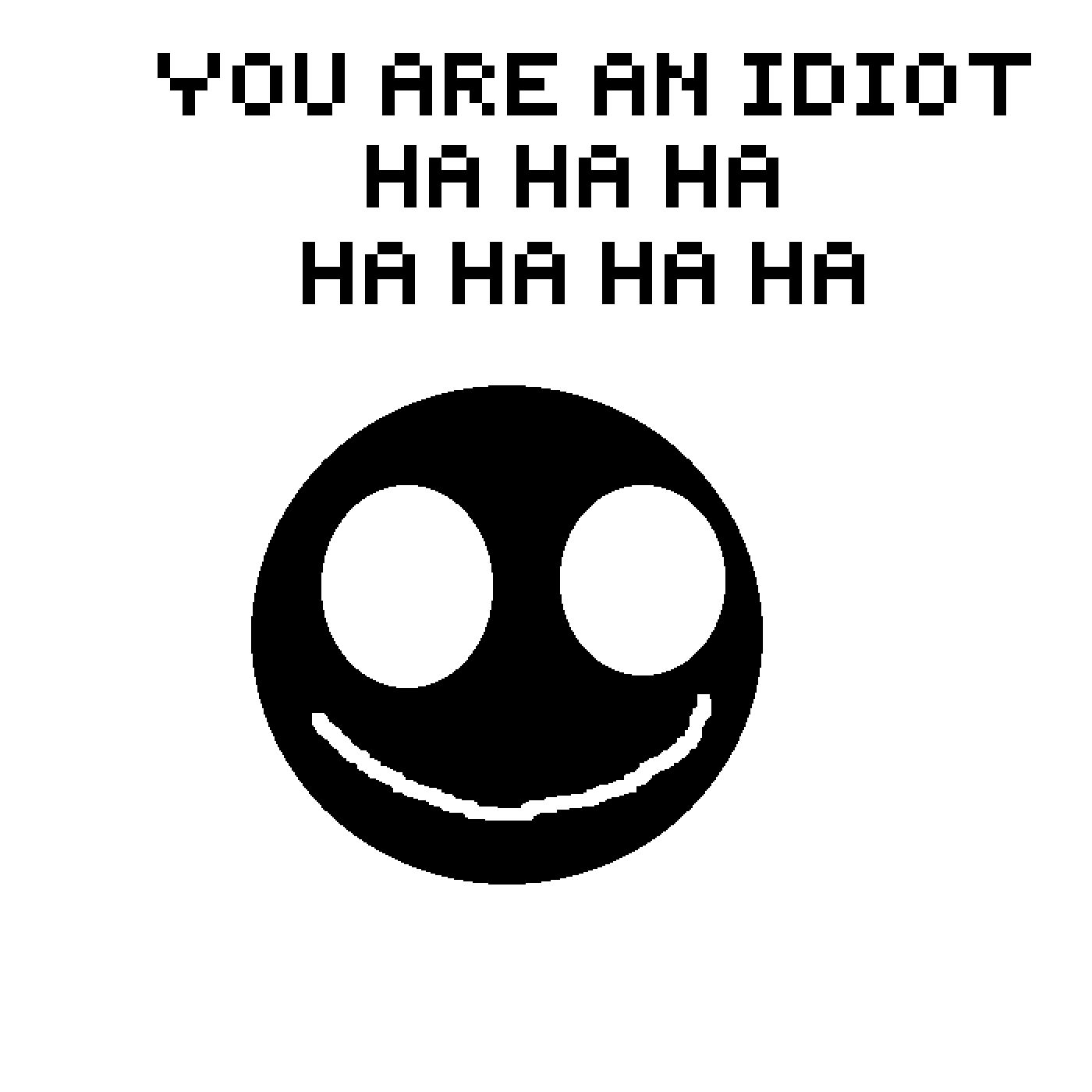Idiot Smiley