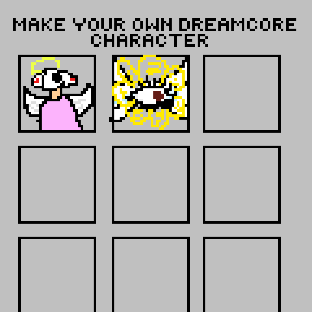 Pixilart - Draw your own dreamcore character! by Fluffydog1121
