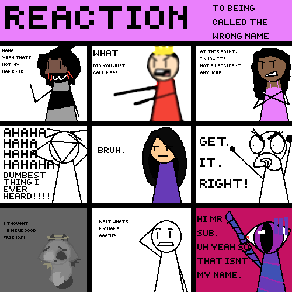 Pixilart - Reaction to being called the wrong name by Weirdeye