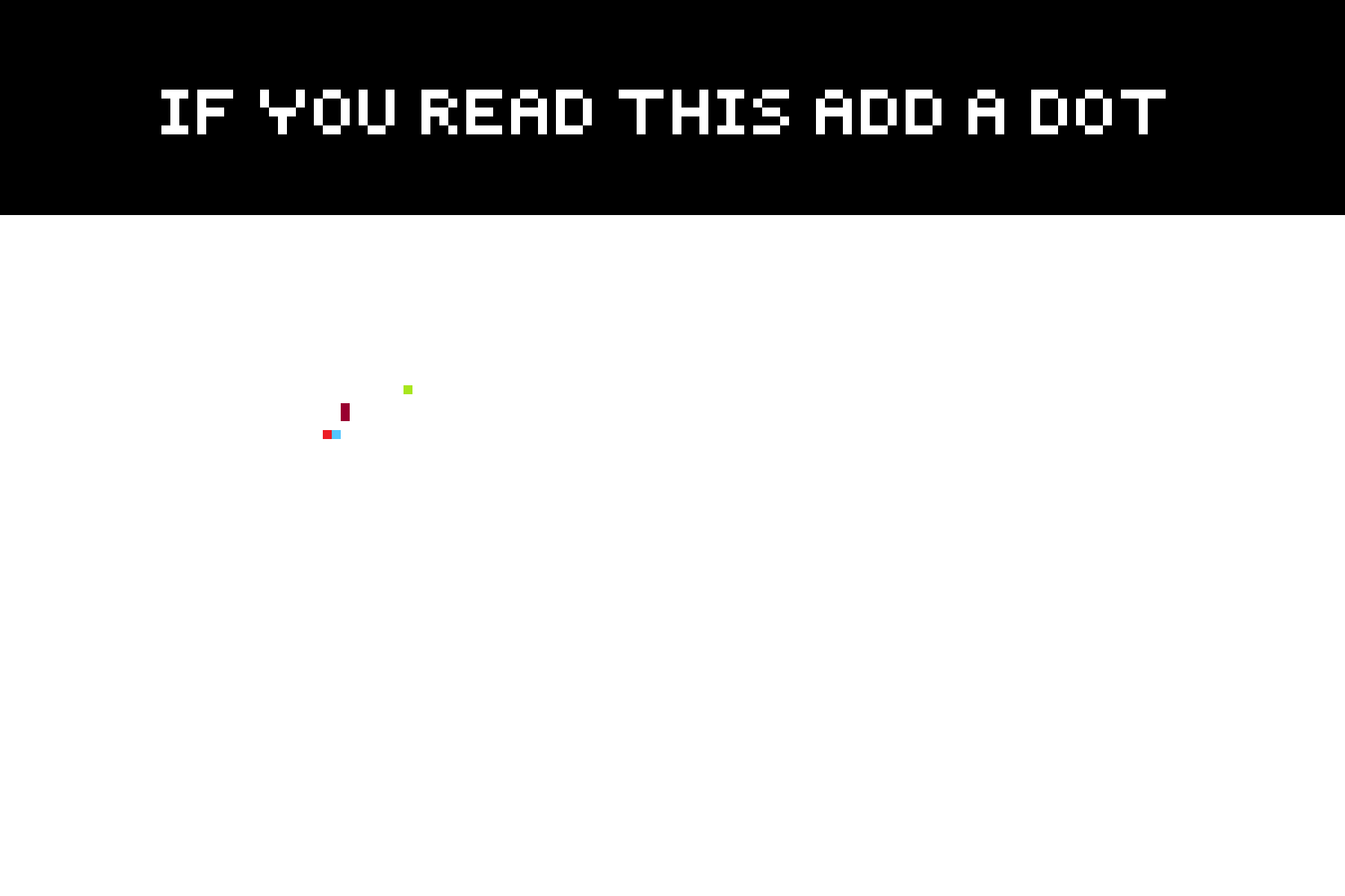 Pixilart - If u read this add a dot by I-heart-anime